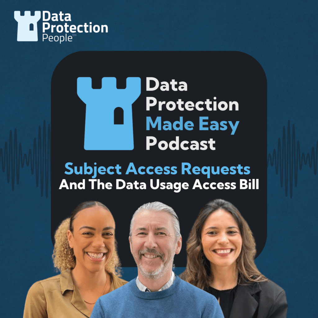 Subject Access Requests and the Data Usage Access Bill | Data Protection People