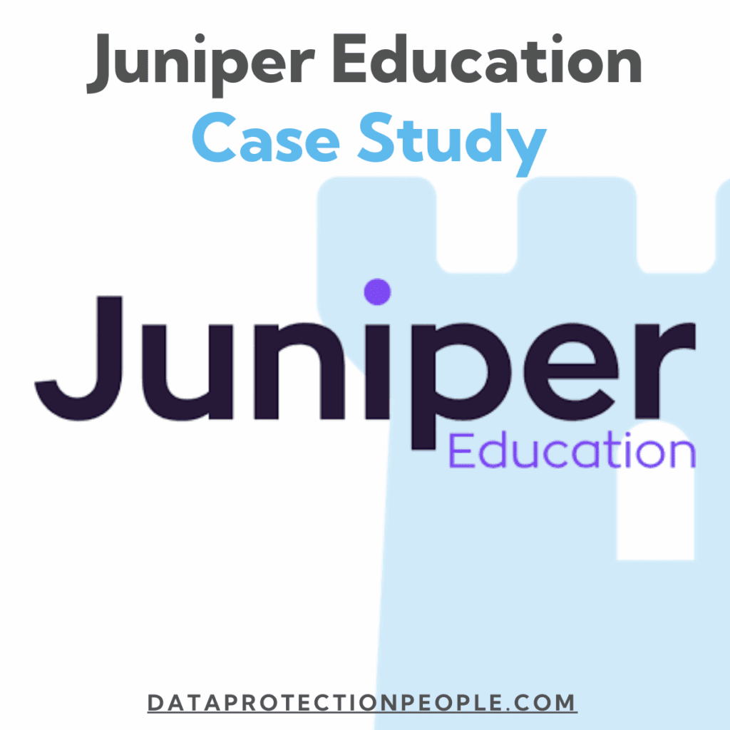 Juniper Education Case Study | Data Protection People