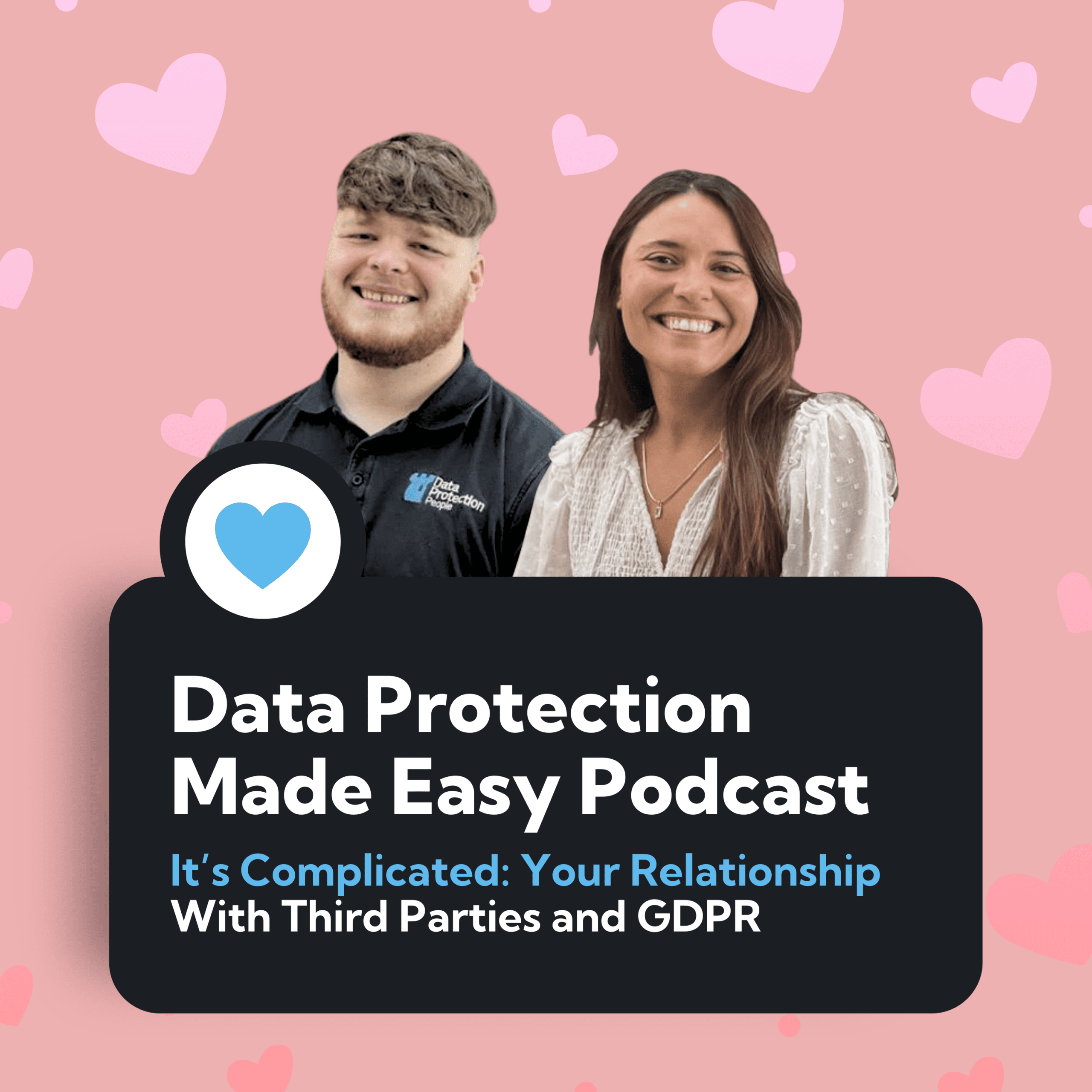 Your Relationship With Third Parties | Data Protection People